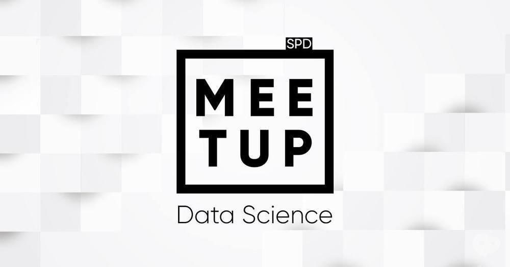 Data Science Meetup. Дата: 8 вересня 2018, 11:00 - 17:00 - навчання у Черкасах | in.ck.ua